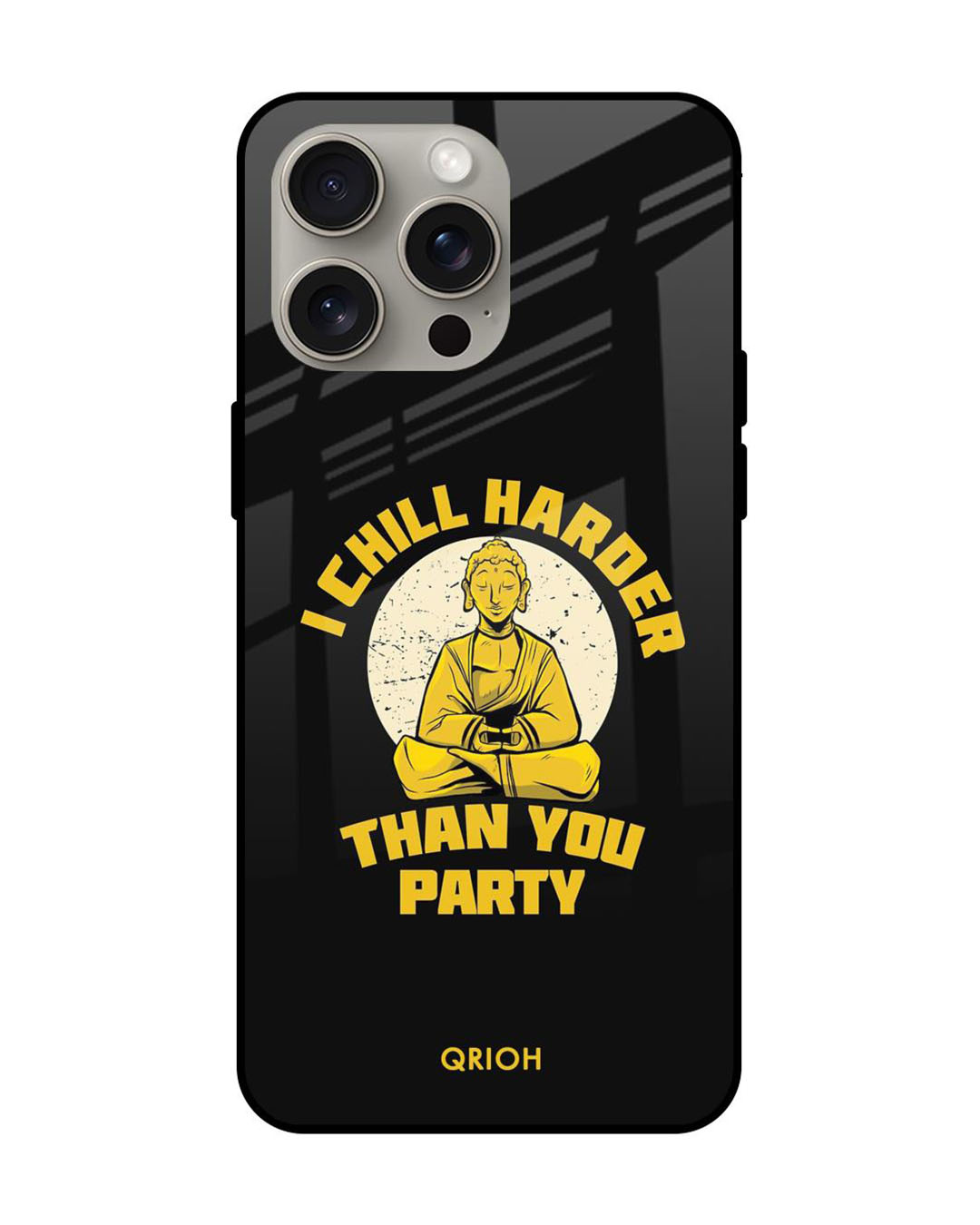 Buy Chill Harder Premium Glass Case for Apple iPhone 15 Pro Max (Shock ...