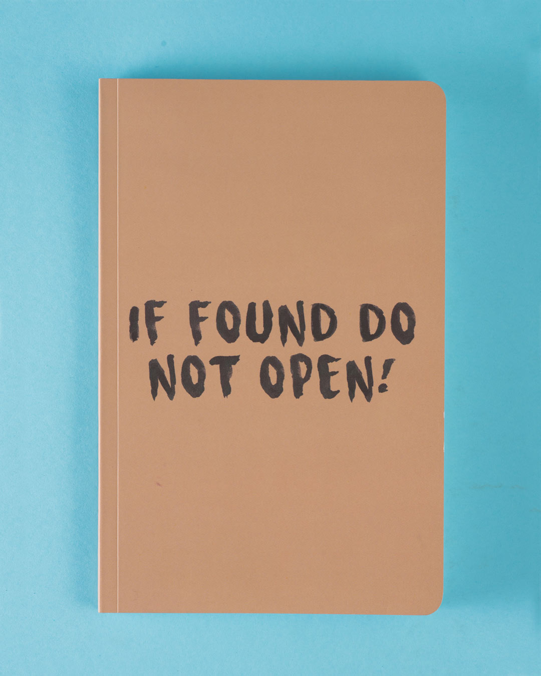 Buy Do Not Open Notebook For Unisex Brown Online At Bewakoof buy-do-not-open-notebook-for-unisex-brown-online-at-bewakoof