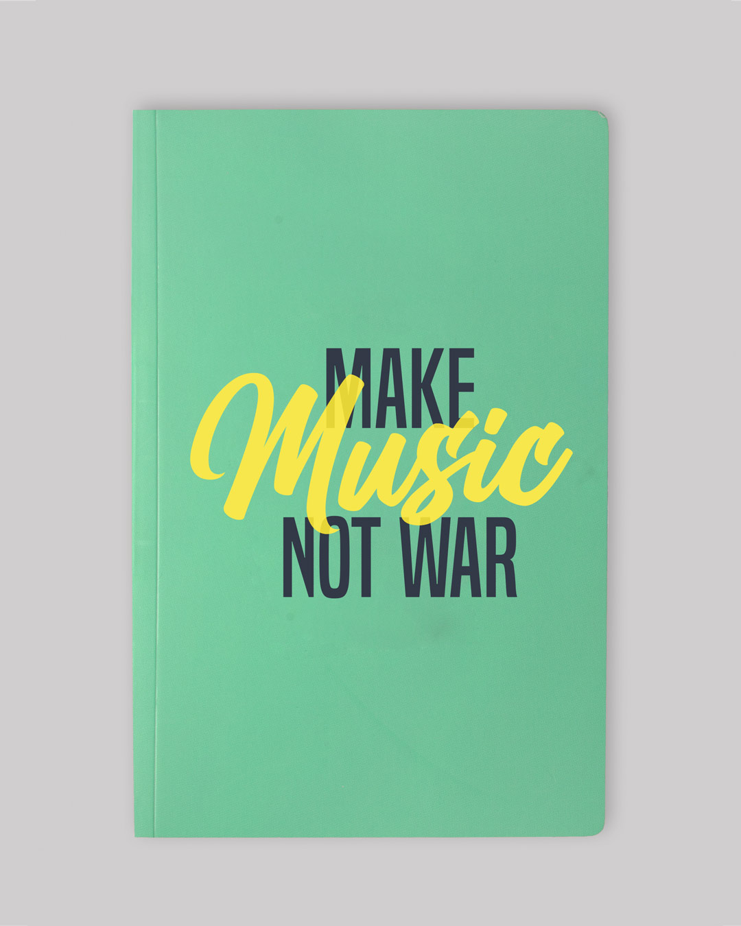 Buy Make Music Not War Notebook Online in India at Bewakoof