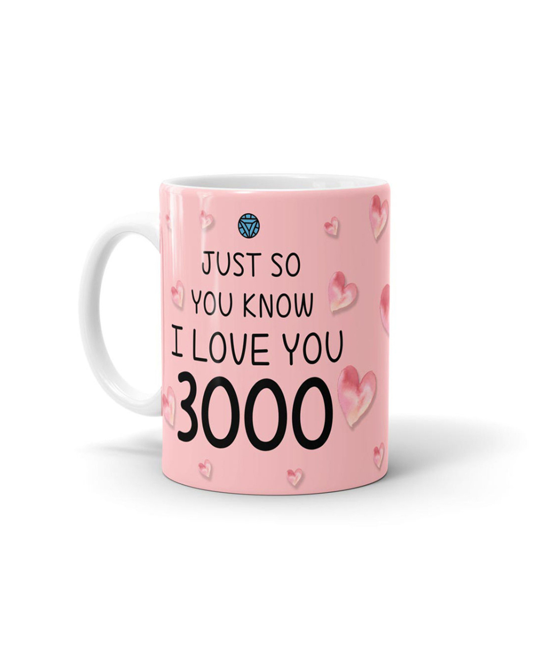 Buy Pink I Love you 3000 Printed Ceramic Coffee Mug (320 ml) Online in India at Bewakoof