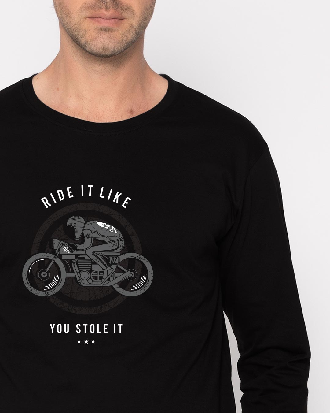 Buy Ride It Like You Stole It Full Sleeve T-Shirt Online at Bewakoof Buy Ride It Like You Stole It Full Sleeve T-Shirt Online at Bewakoof