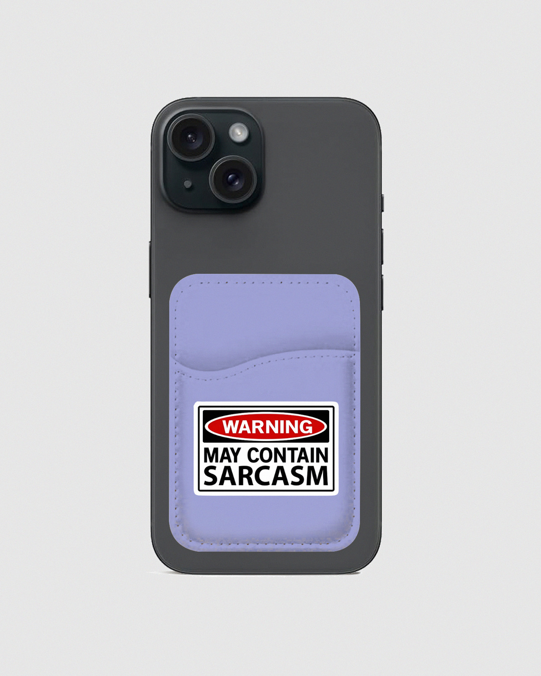 Buy Sarcasm Warning Typography Mobile Card Holders Online in India at ...