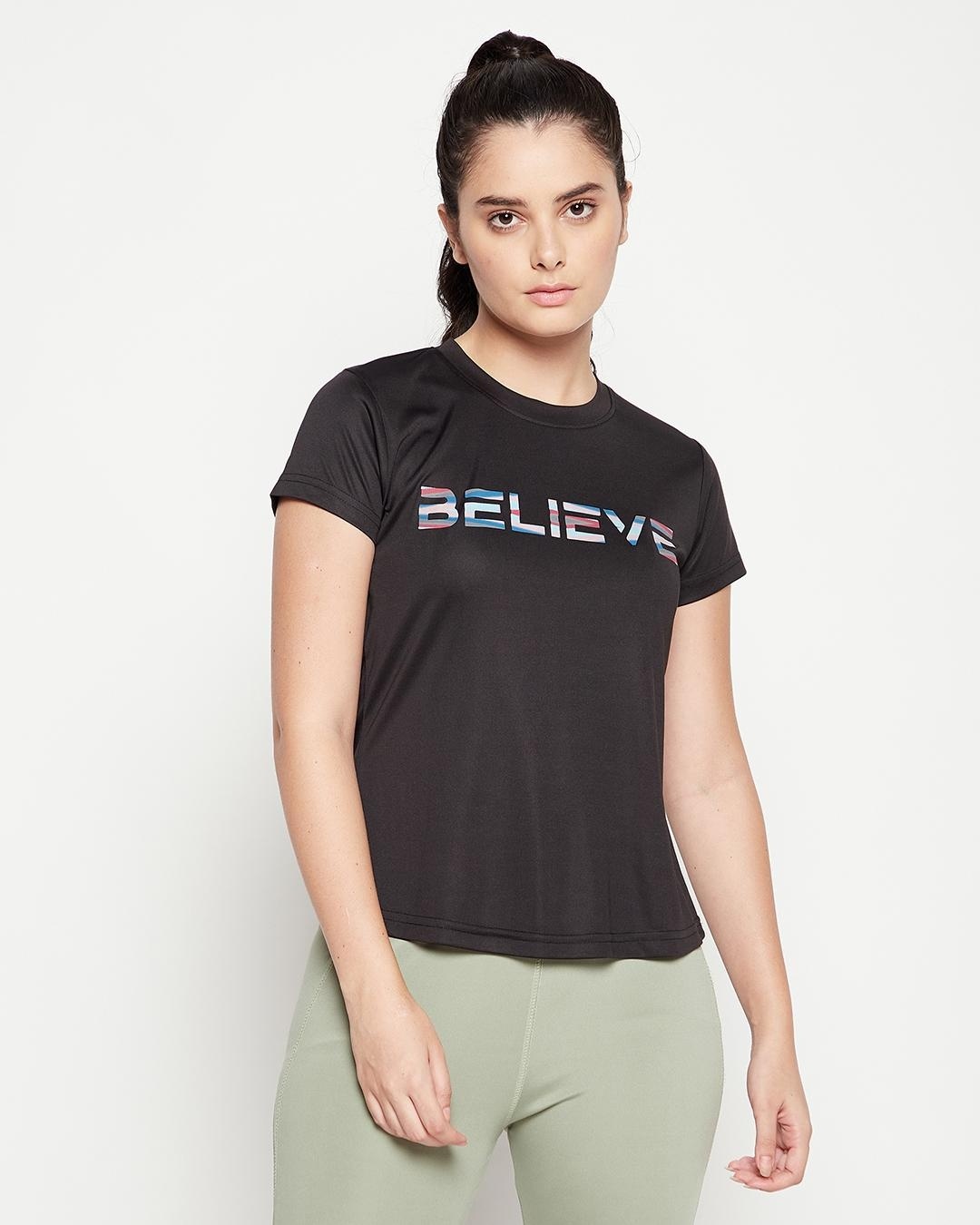 Buy Women's Black Believe Typography Activewear T-shirt Online in India at Bewakoof