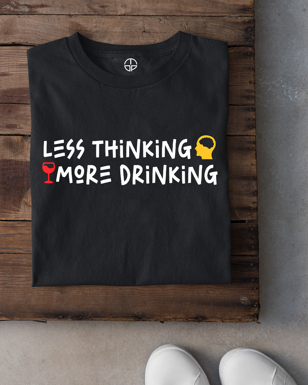 Buy Women's Black Less Thinking More Drinking Graphic Printed T-shirt ...
