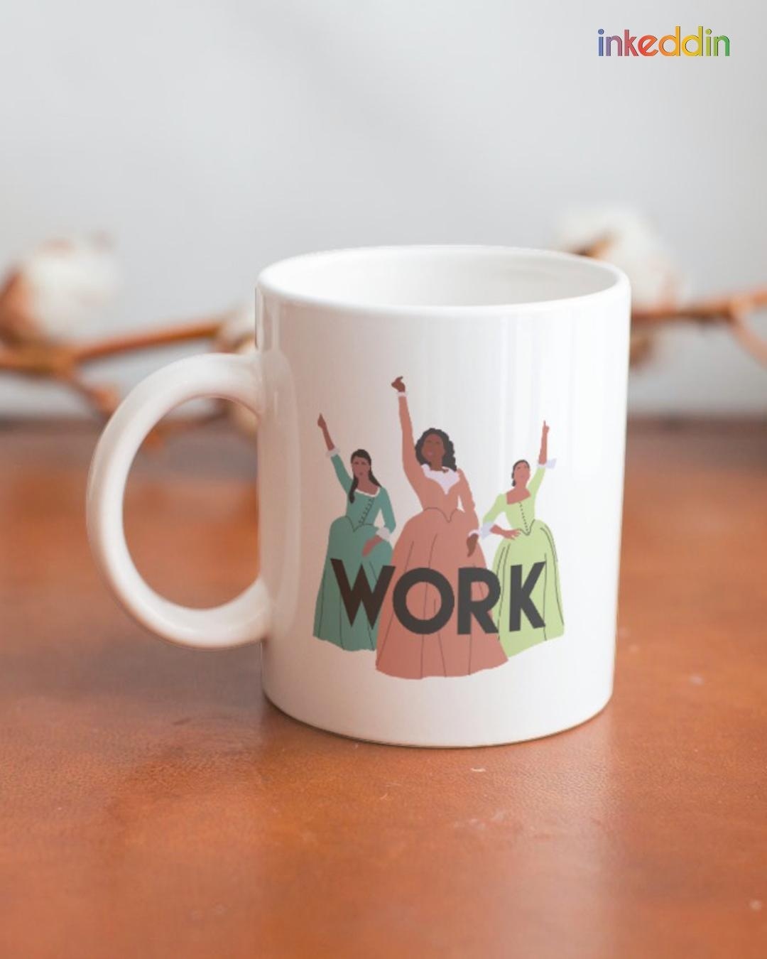 Buy Work Princess Printed Ceramic Mug (330ml, Single piece) Online in ...