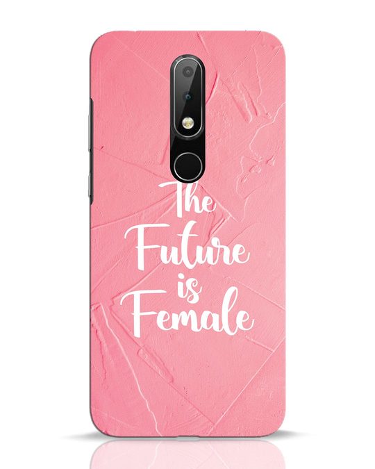Buy Female Future Nokia 6 1 Plus Mobile Cover Online In India At Bewakoof